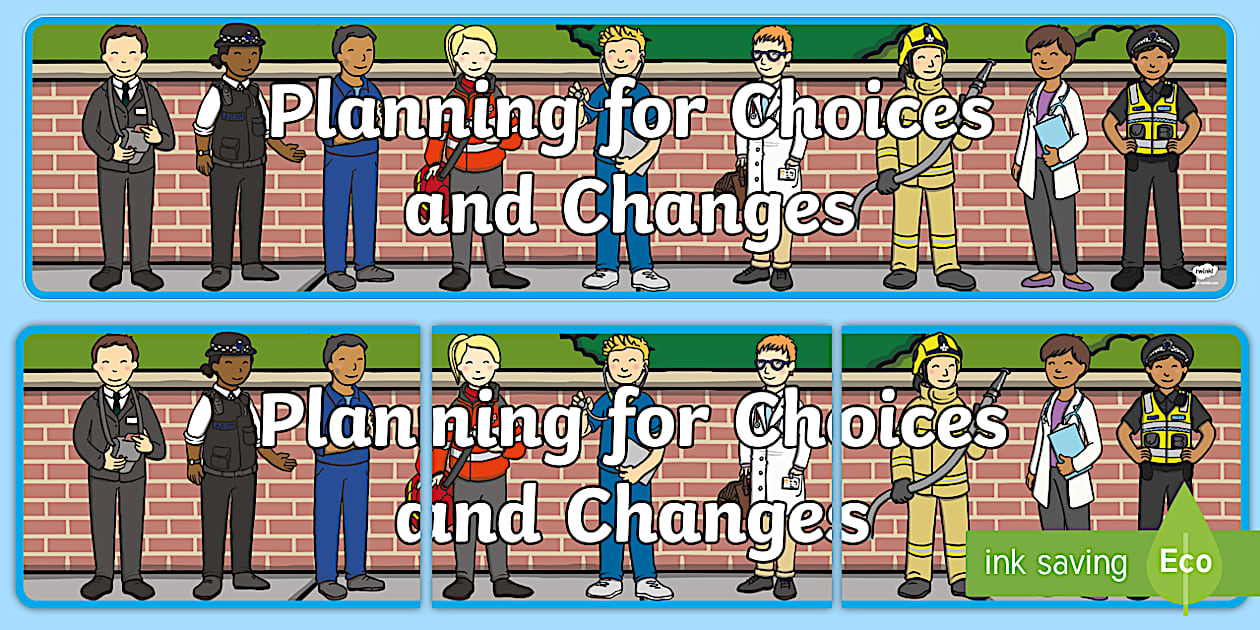 Cursive 'Planning for Choices and Changes' Display Banner CfE