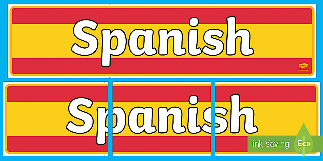 Spanish Display Banner (teacher made) - Twinkl