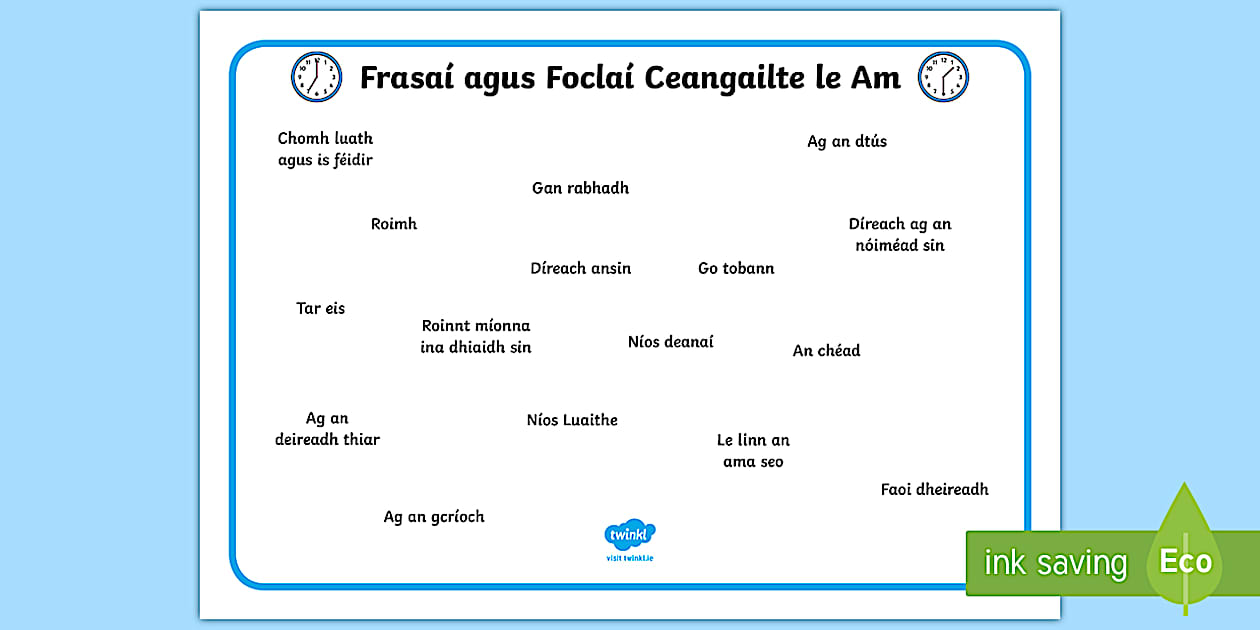 Frasaí agus Foclaí Ceangailte le Am mata focal - Twinkl