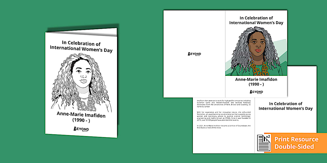 👉 Anne-Marie Imafidon Colouring Card International Women's Day