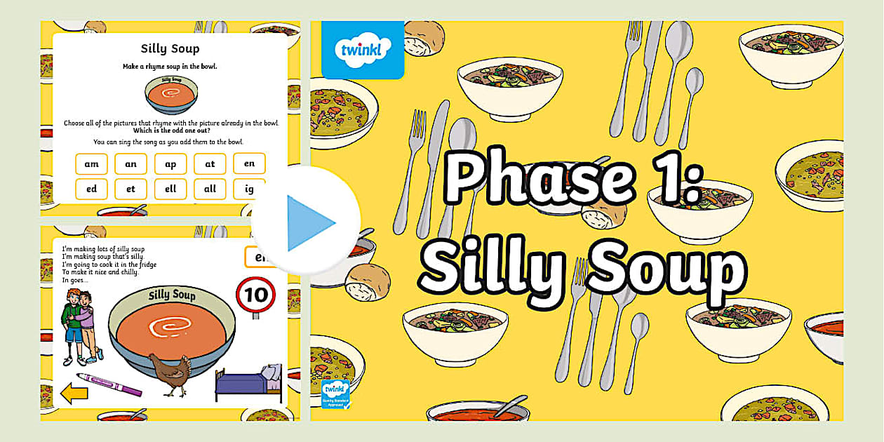 Phase 1: Silly Soup PowerPoint (teacher made) - Twinkl