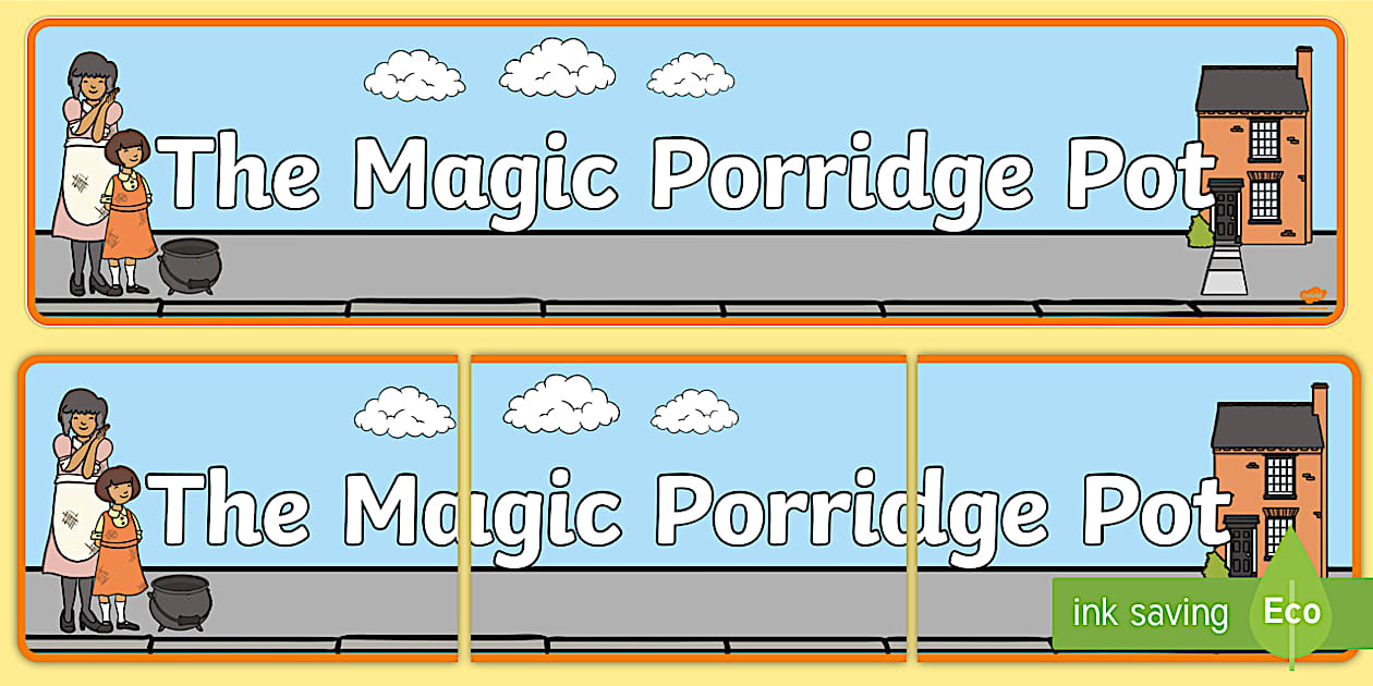 The Magic Porridge Pot Display Banner (teacher made)