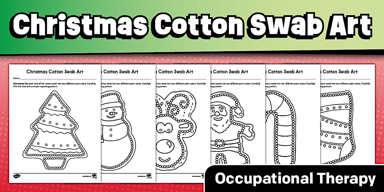 Christmas Occupational Therapy Activities: Cotton Swab Art Fine Motor ...