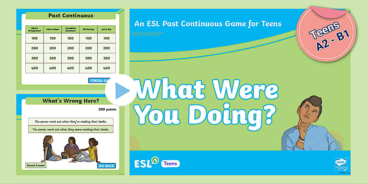 ESL What Were You Doing? PPT Quiz [Teens, A2-B1] - Twinkl