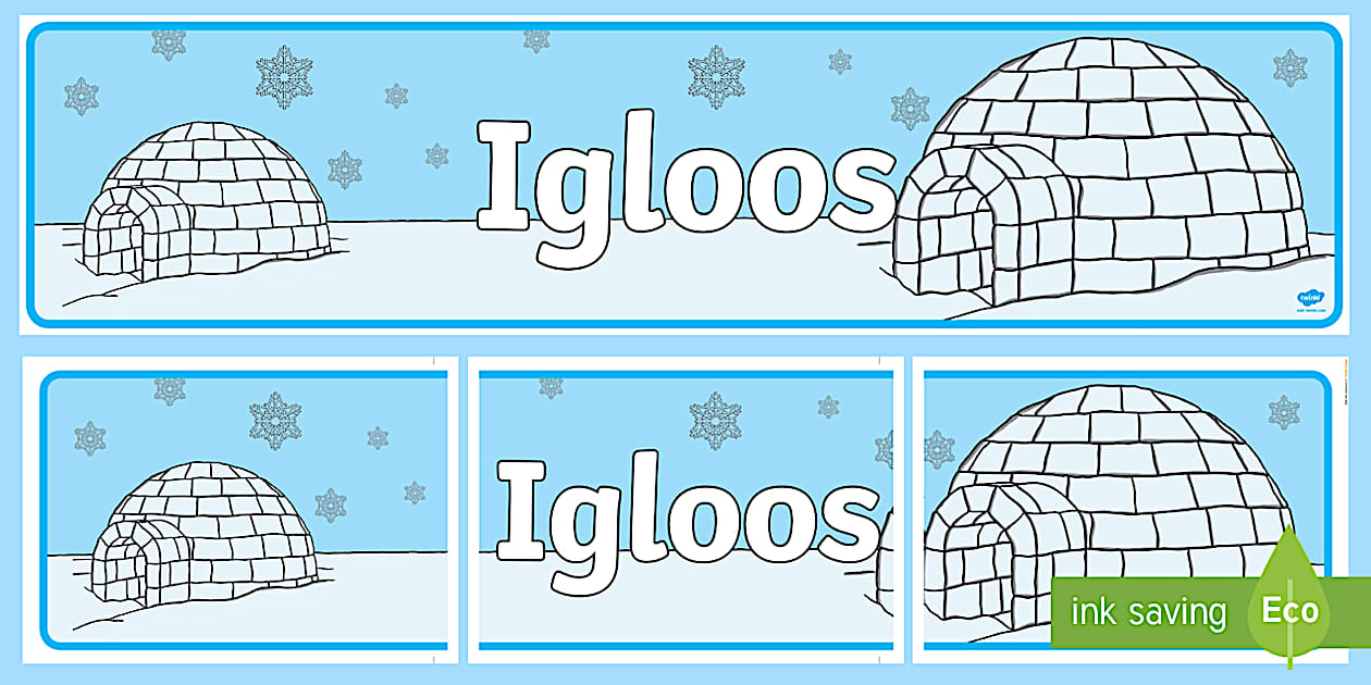 Igloo Display Banner (teacher made) - Twinkl