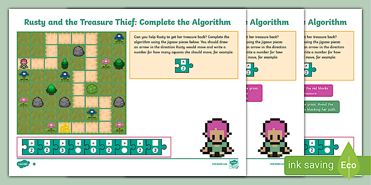 Rusty and the Treasure Thief: Complete the Algorithm Worksheet Rusty and the Treasure Thief: Complete the Algorithm Worksheet