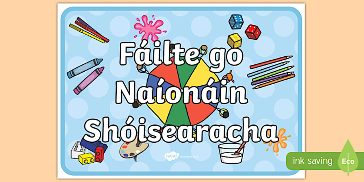 Welcome to Junior Infants Display Poster-Irish - Twinkl