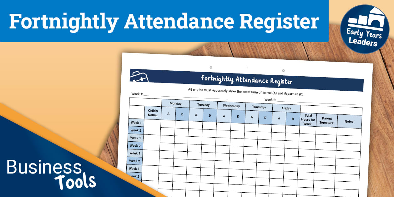 Fortnightly Attendance Register | Early Years Settings