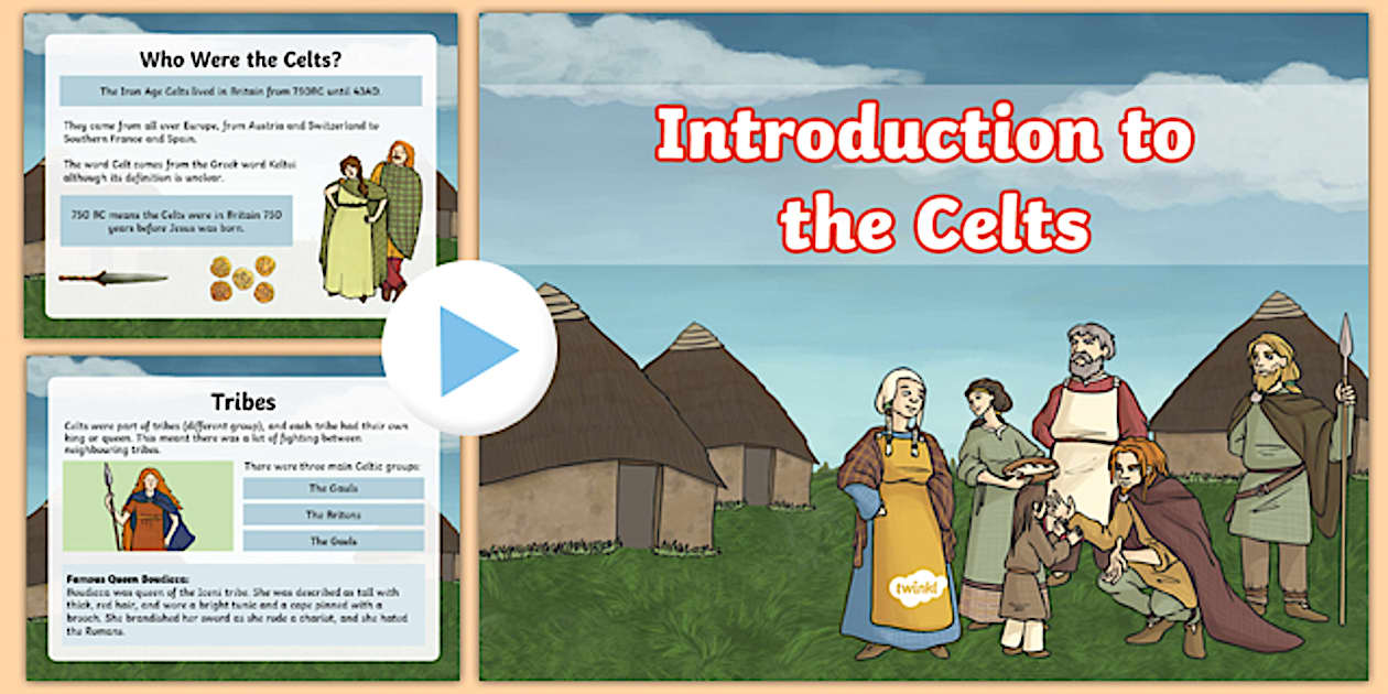 The Celts for kids | PowerPoint resource | Twinkl - Twinkl