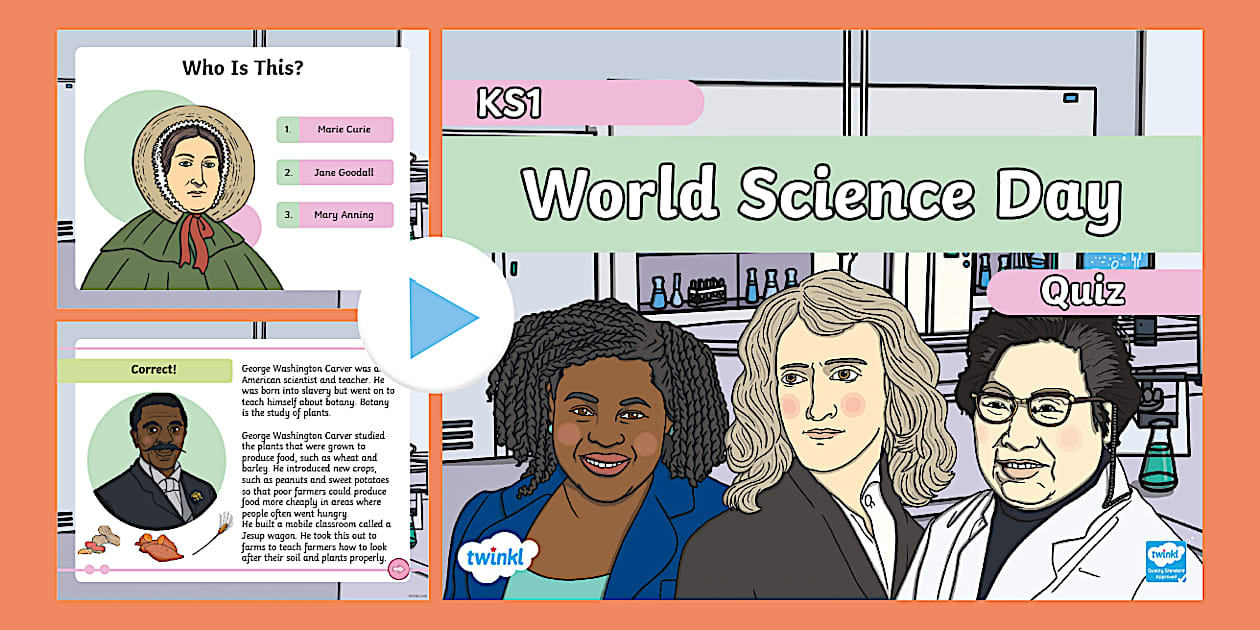 World Science Day Quiz - Famous Scientists - Twinkl