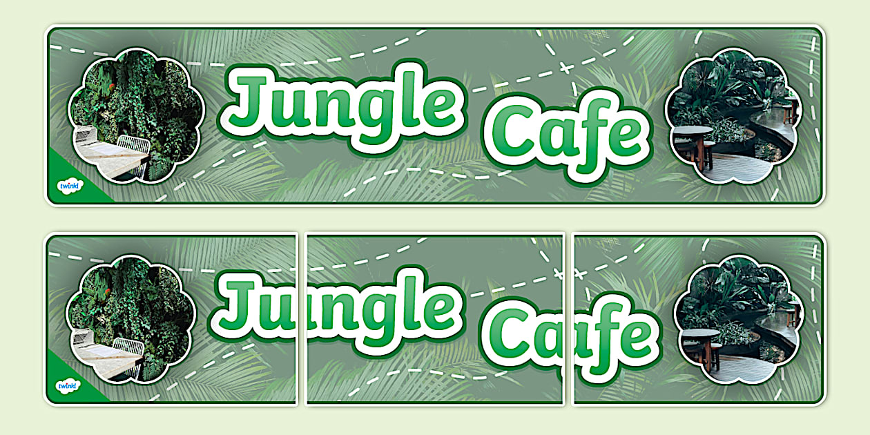 Jungle Cafe Photo Display Banner (Teacher-Made) - Twinkl