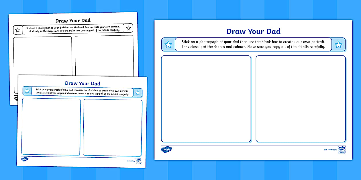 Draw Your Dad Worksheet (teacher made) - Twinkl
