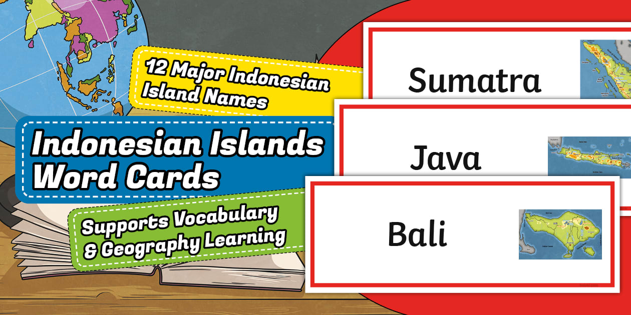 Indonesian Islands Word Cards (teacher made) - Twinkl