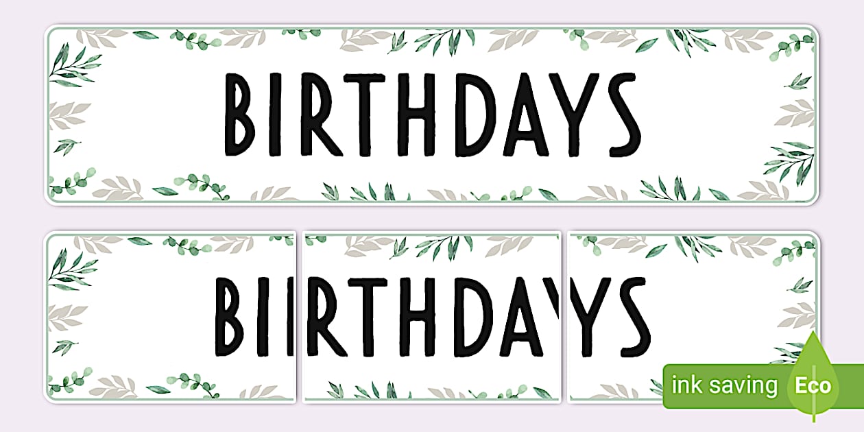 👉 Botanical-Themed 'Birthdays' Display Banner - Twinkl