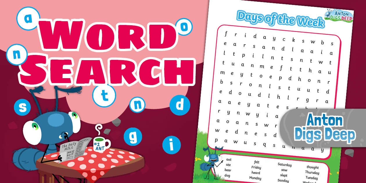 Anton Digs Deep – Days of the Week Word Search