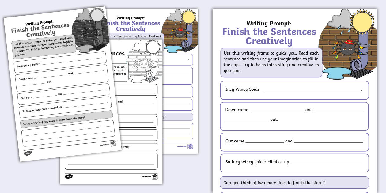 Writing Prompt: Finish the Incy Wincy Spider Sentences Creatively