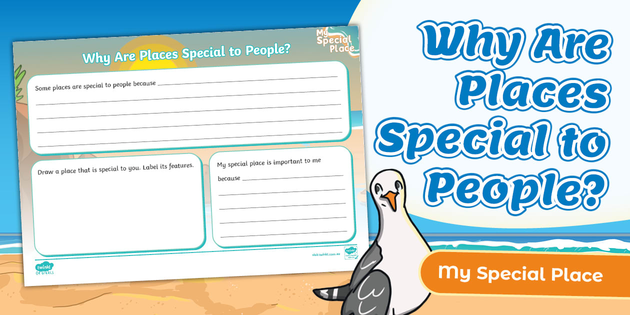My Special Place - Why Are Places Special to People?