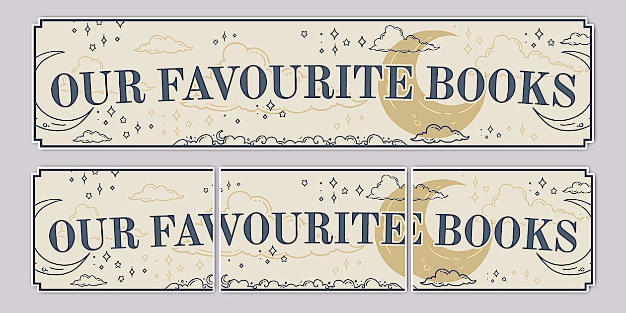 Celestial-Themed Our Favourite Books Display Banner - Twinkl