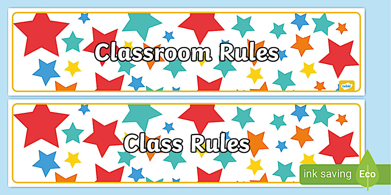 Class Rules Display Banner (Teacher-Made) - Twinkl