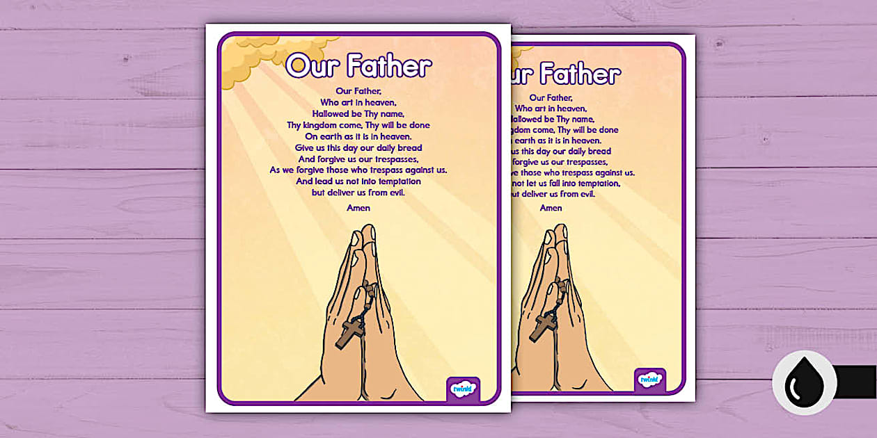 Our Father Poster (teacher made) - Twinkl