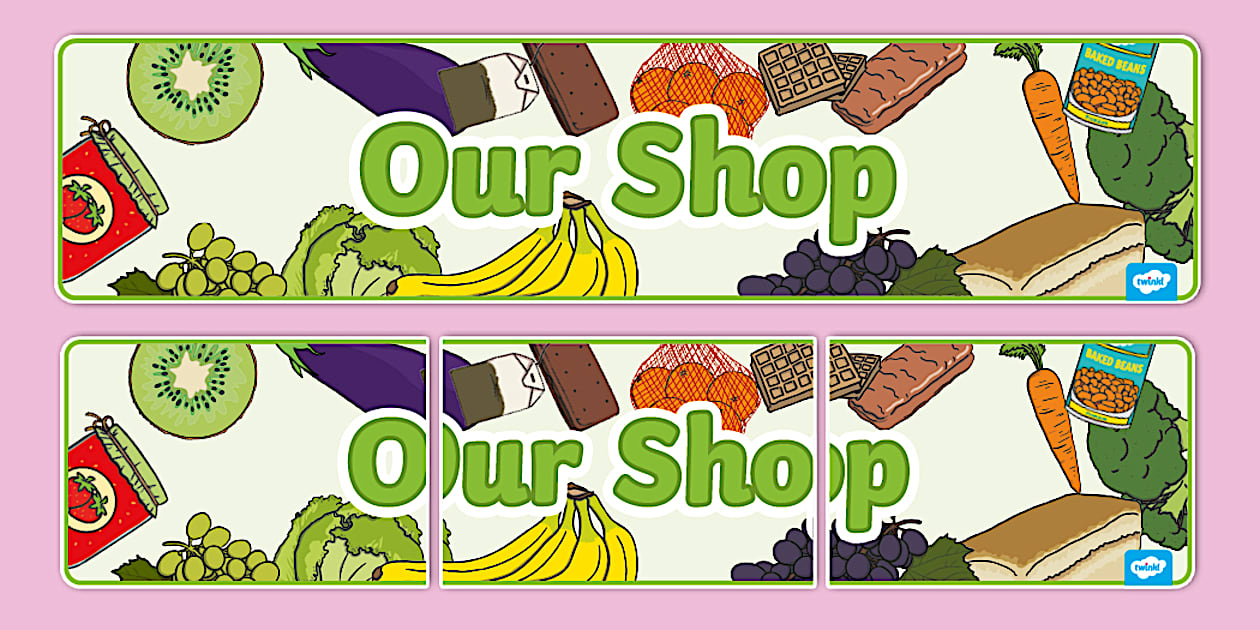 Shop Display Board Design - Role Play Activity - Twinkl