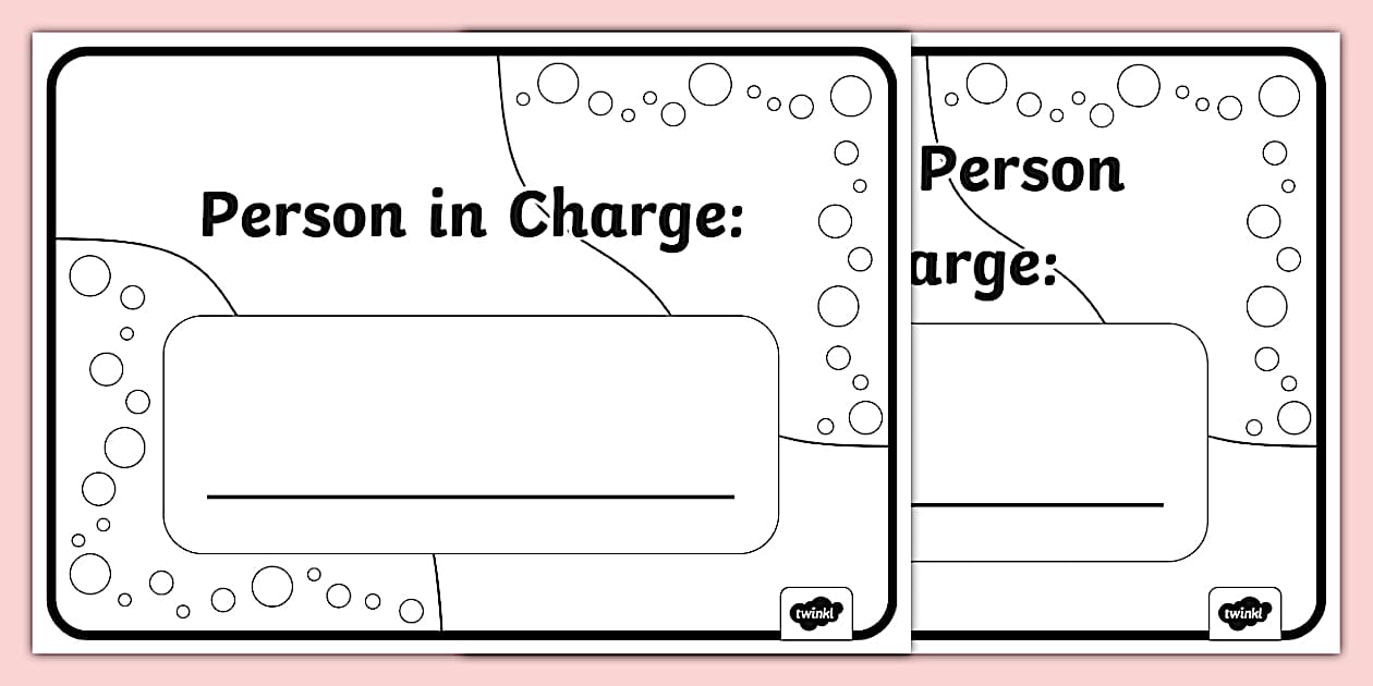 Editable Preschool Person In Charge Signs (teacher made)