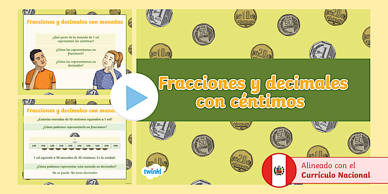Power Point: Fracciones y decimales con céntimos (Perú)