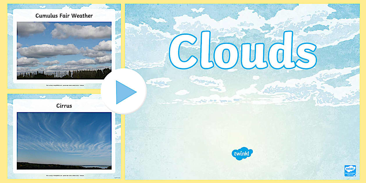 Clouds Photo PowerPoint (teacher made) - Twinkl
