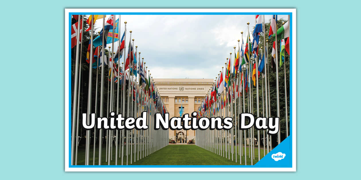 United Nations Day Photo Display Poster - Twinkl