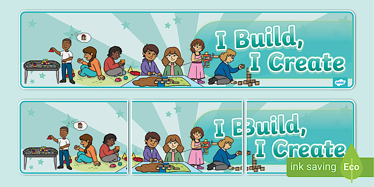 I Build, I Create Display Banner (teacher made) - Twinkl