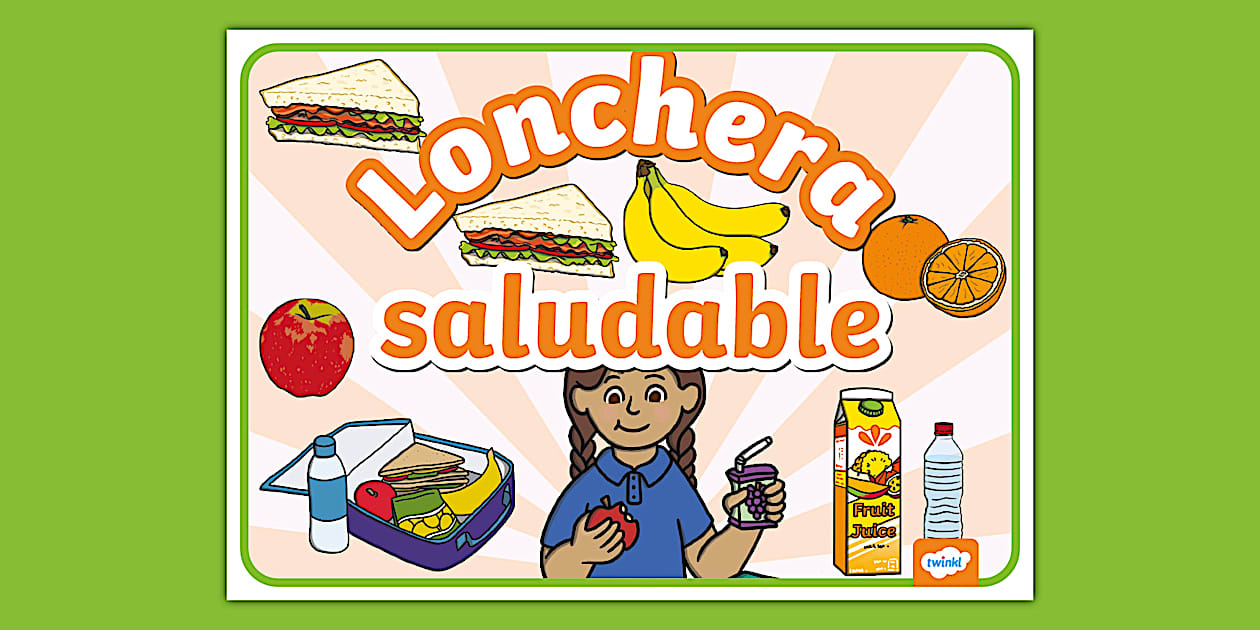 Cartel: Lonchera saludable | Recursos Educativos Twinkl