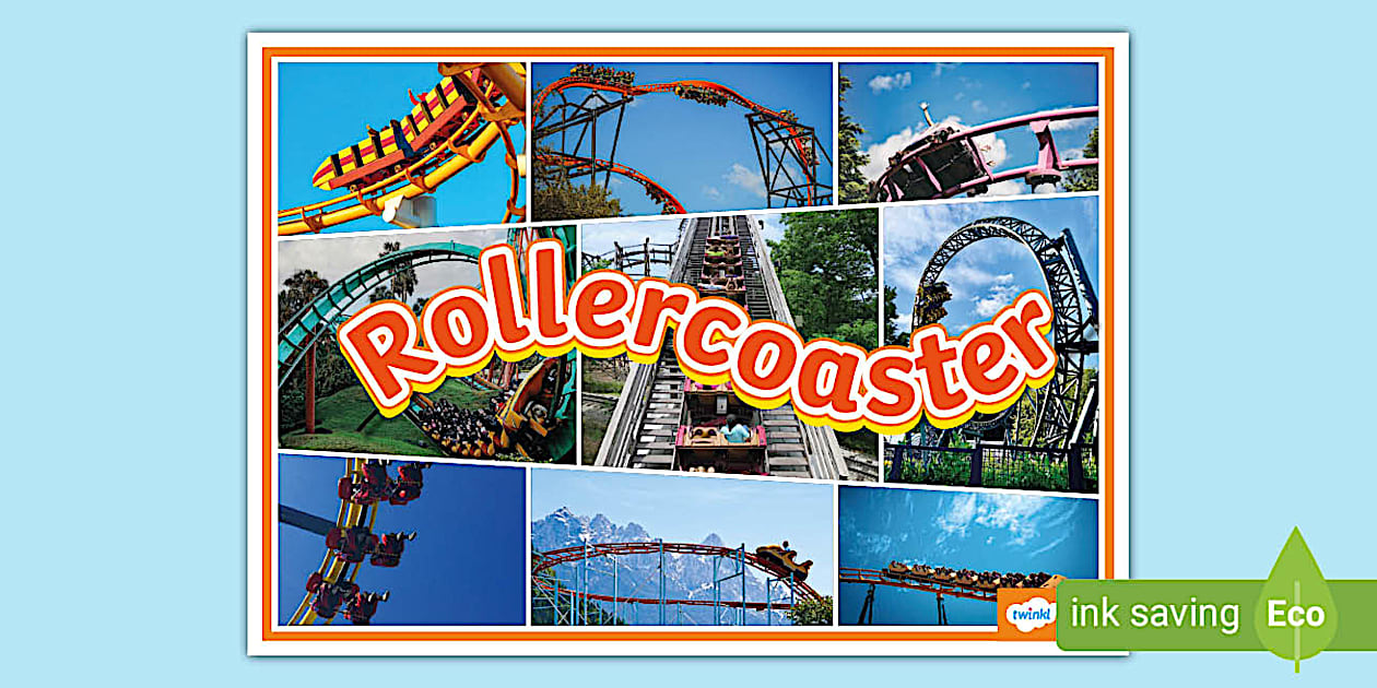 Rollercoaster Photo Display Poster (Teacher-Made) - Twinkl