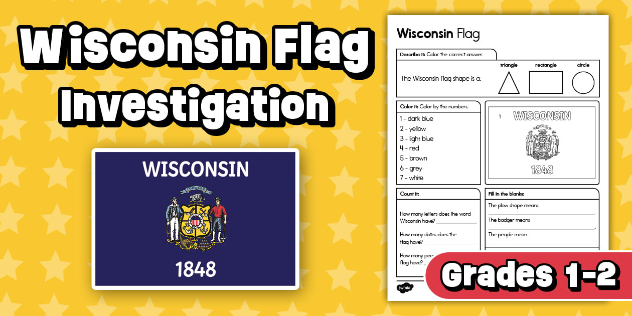 Wisconsin Flag Investigation Worksheet for 1st-2nd Grade