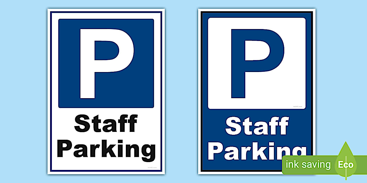 Staff Parking Sign Posters - Signs and Display | Twinkl