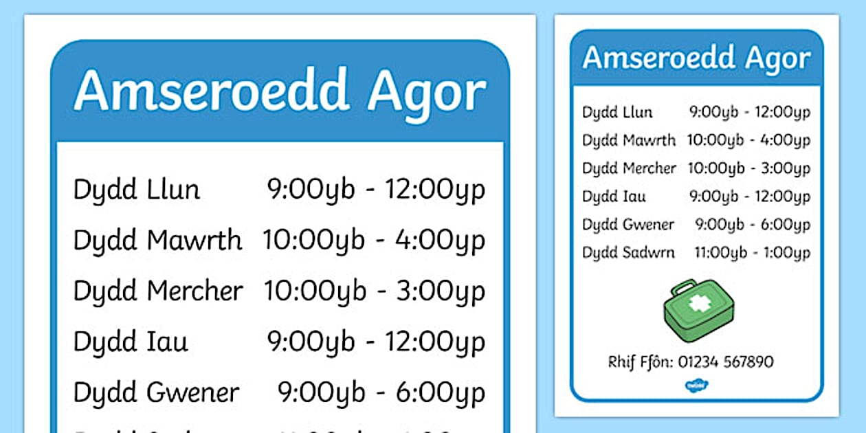 Cursive Doctor's Surgery Opening Times Welsh (teacher made)