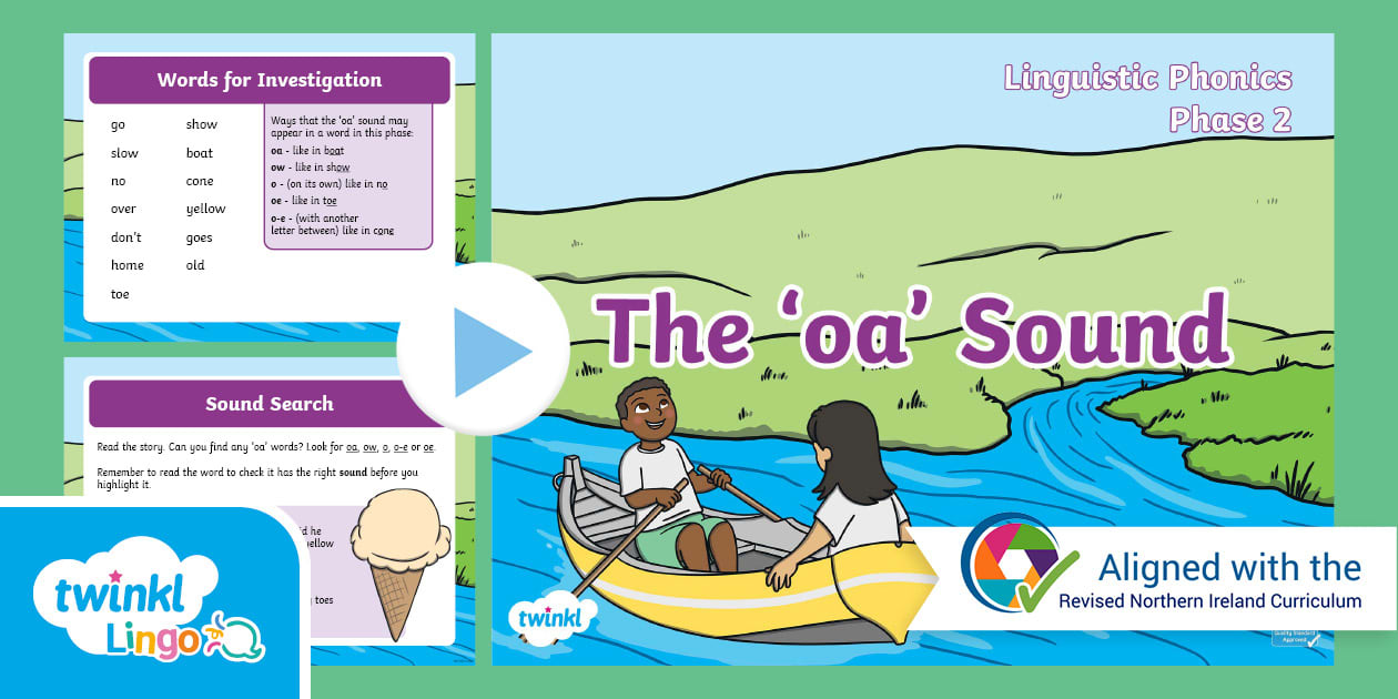 Linguistic Phonics Stages 5/6 Phase 2 'oa' Sound PowerPoint