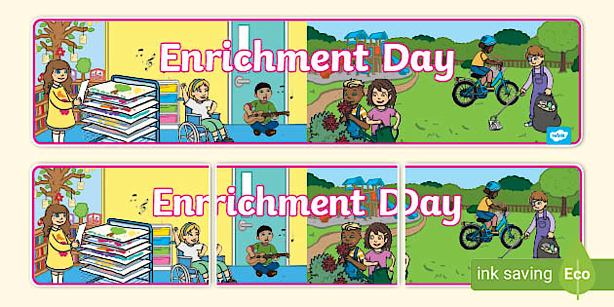Enrichment Day Display Banner (Teacher-Made) - Twinkl