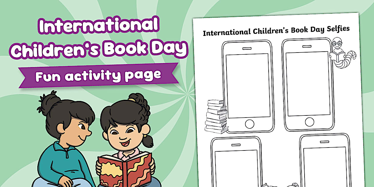 International Children's Book Day Selfies Worksheet / Worksheet