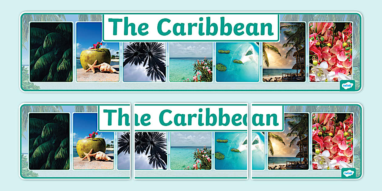 The Caribbean Photo Display Banner (teacher made) - Twinkl