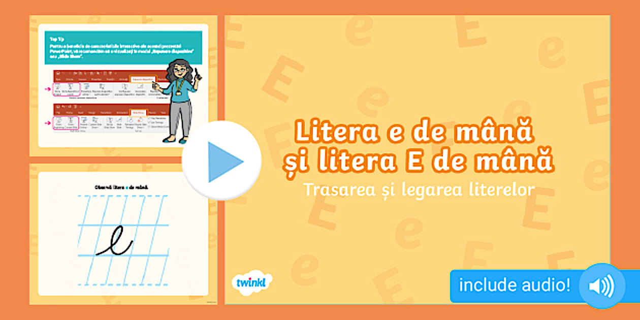 Litera e de mână și litera E de mână: Trasare și legare – Prezentare