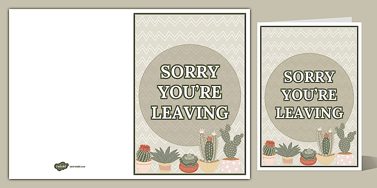 Succulent Themed Sorry You're Leaving Greetings Card
