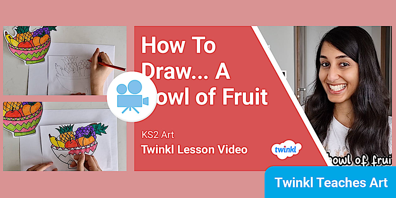 KS2 (Ages 7-11) Art Video Lesson: How To Draw... A Bowl of Fruit