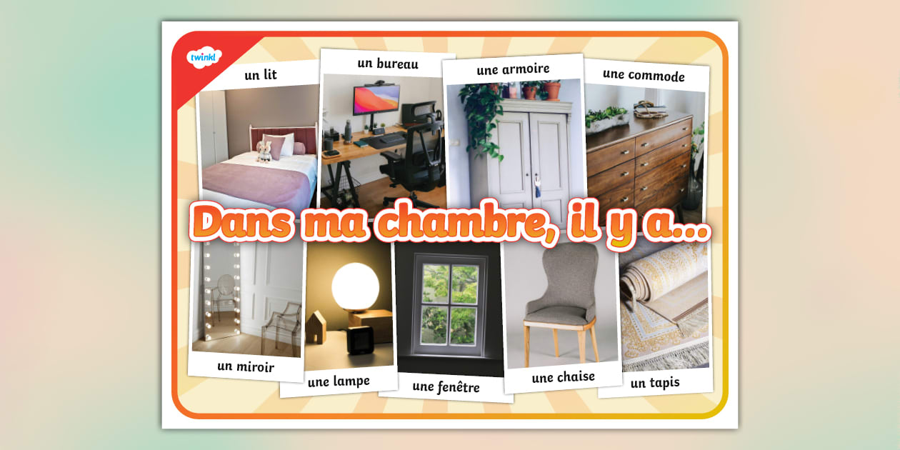Affiche : Ma chambre - Twinkl Français Fle (Teacher-Made)