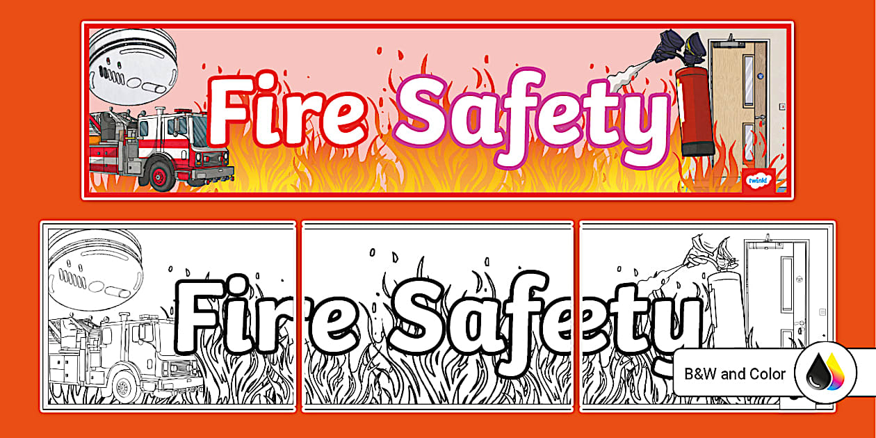 Fire Safety Banner (Teacher-Made) - Twinkl