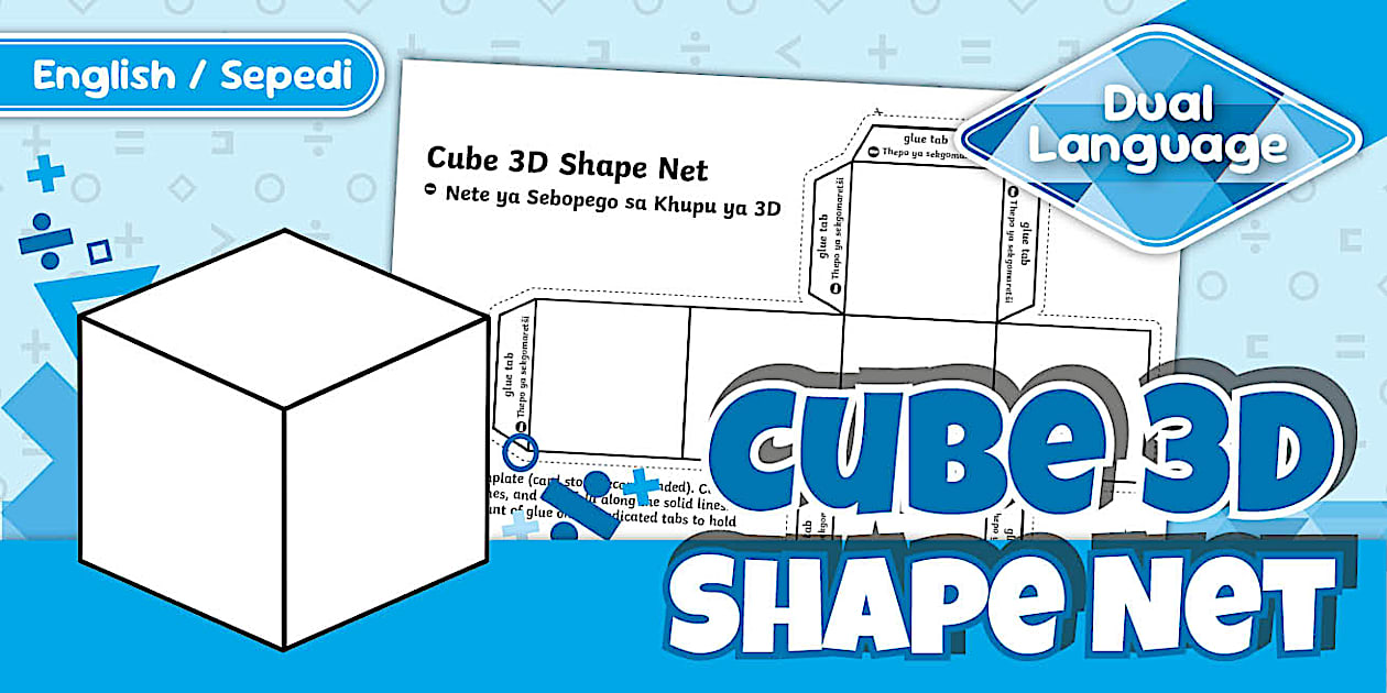 Grade 4 Maths Cube 3D Shape Net Sepedi/English CAPS Aligned
