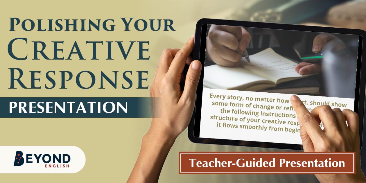 Polishing Your Creative Response Presentation