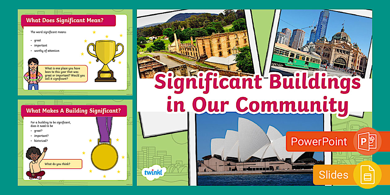 Significant Buildings in Our Community PowerPoint - Twinkl