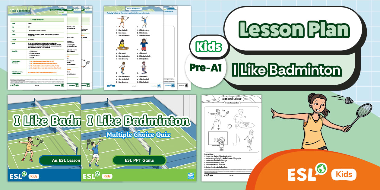 ESL I Like Badminton Lesson {Kids}