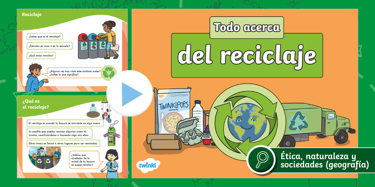 Reciclaje - PowerPoint (teacher made) - Twinkl