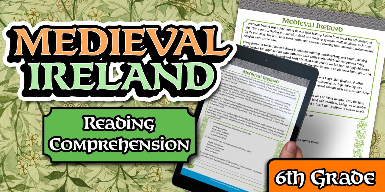 Sixth Grade Medieval Ireland Reading Passage Comprehension